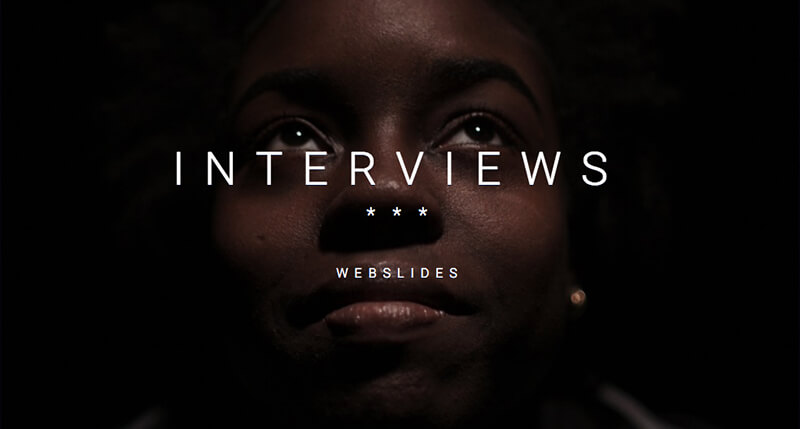 WebSlides Demo: Longform Interviews